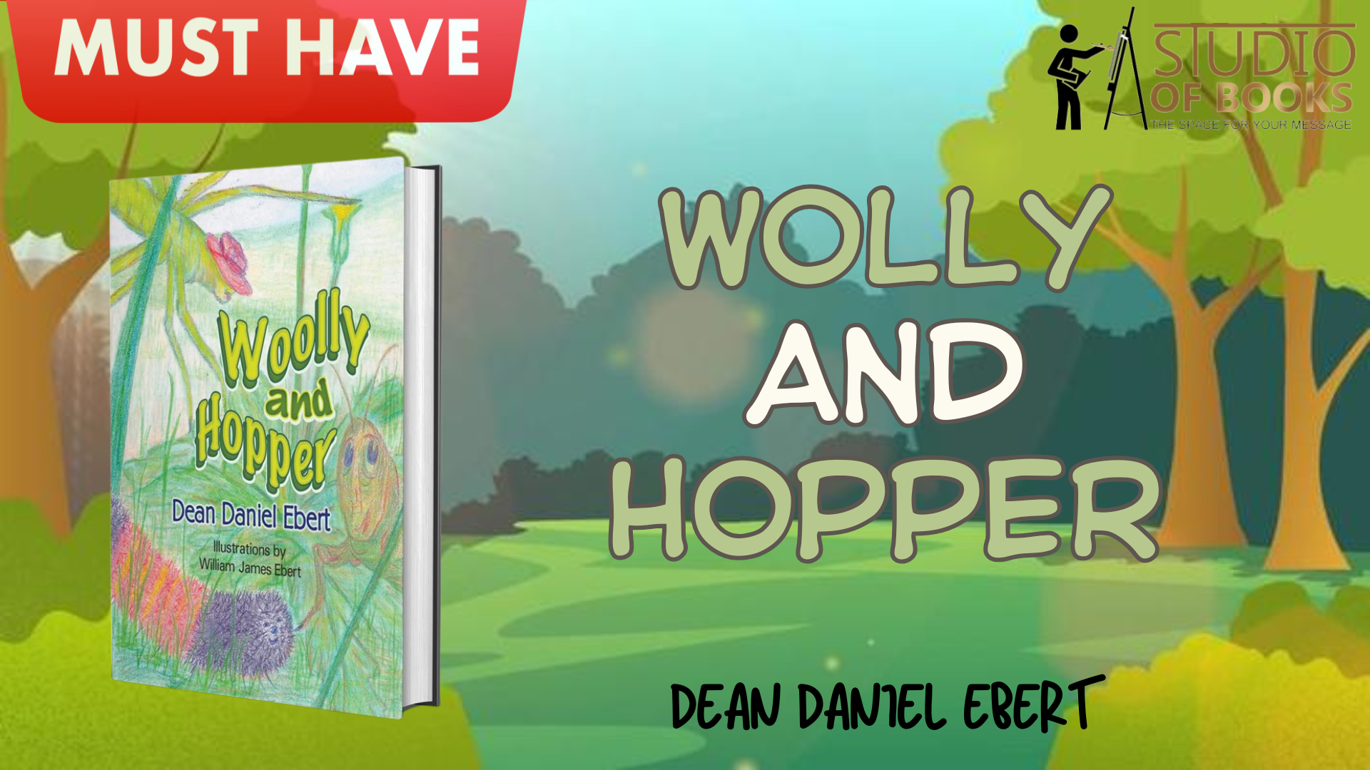 Add “Woolly and Hopper” by Dean Daniel Ebert to your TBR list - Studio Of Books LLC