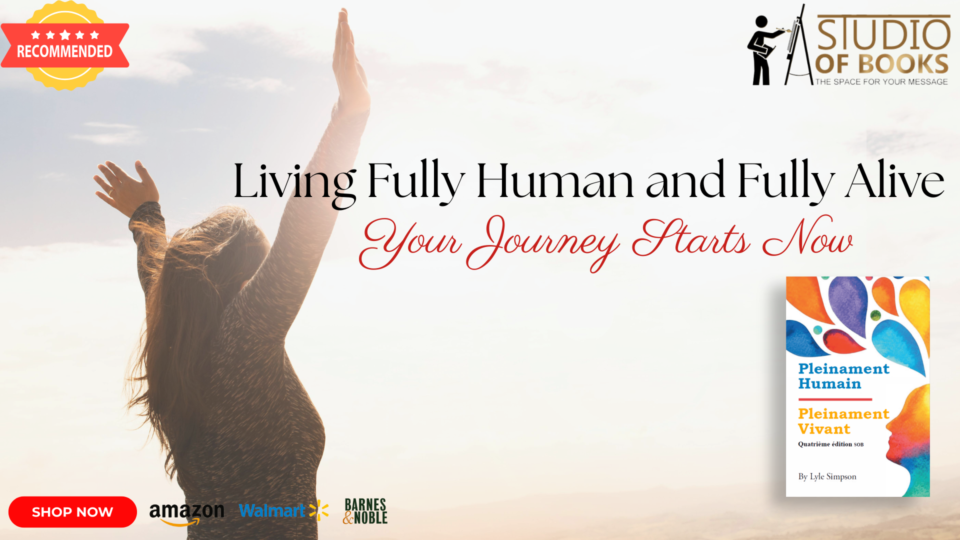 Living Fully Human and Fully Alive: Your Journey Starts Now - Studio Of ...